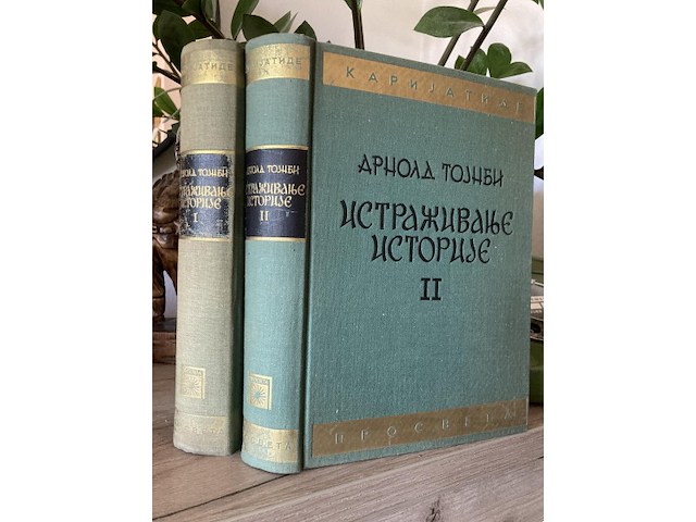 Arnold Tojnbi ISTRAŽIVANJE ISTORIJE 1-2 / Karijatide