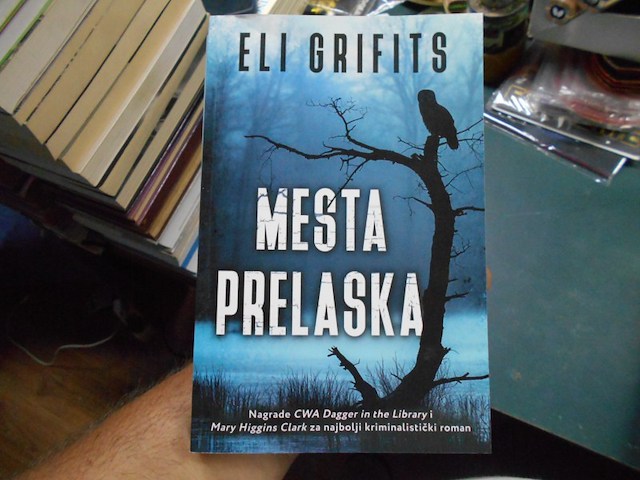 Eli Grifits - Mesta prelaska
