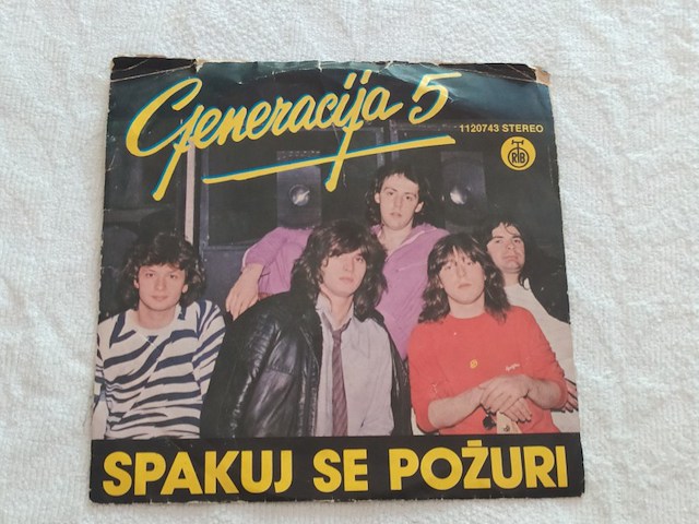 GENERACIJA 5 - Spakuj se, pozuri (SINGL, 3/2/3)