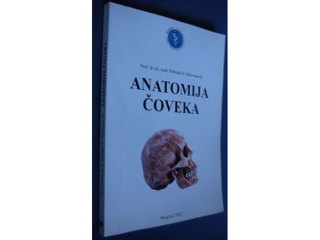 ANATOMIJA ČOVEKA - Nebojša D. Milovanović