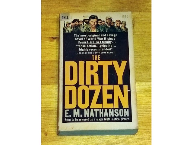 THE DIRTY DOZEN - E. M. Nathanson