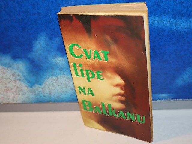 CVAT LIPE NA BALKANU   Gordana Kuić