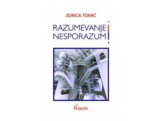 Razumevanje i nesporazum - Zorica Tomić