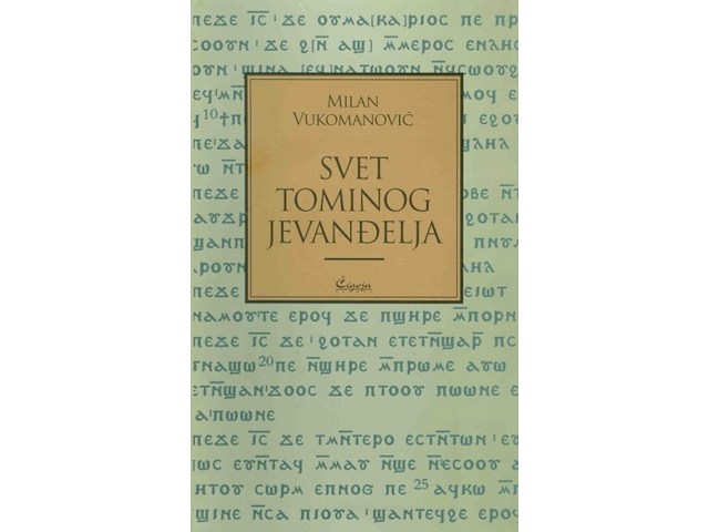 Svet Tominog jevanđelja - Nenad Ristović
