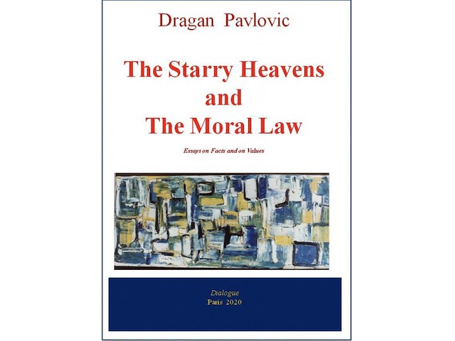 The starry heavens and the moral law or on what is, what is good, and what