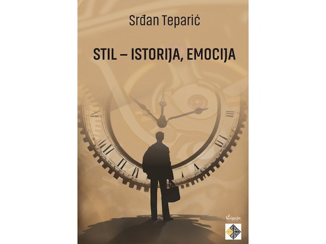 Stil: istorija, emocija - Srđan Teparić