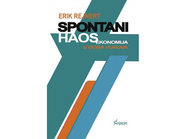 Spontani haos - Erik S. Reinert