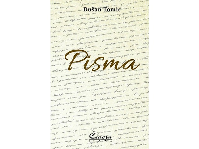 Pisma - Dušan Tomić