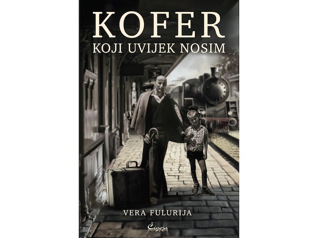 Kofer koji uvijek nosim - Vera Fulurija