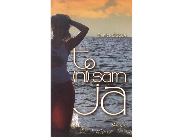 To ni(sam) ja - Danica Čigoja
