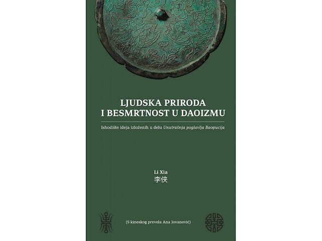 Ljudska priroda i besmrtnost u daoizmu - Li Xia