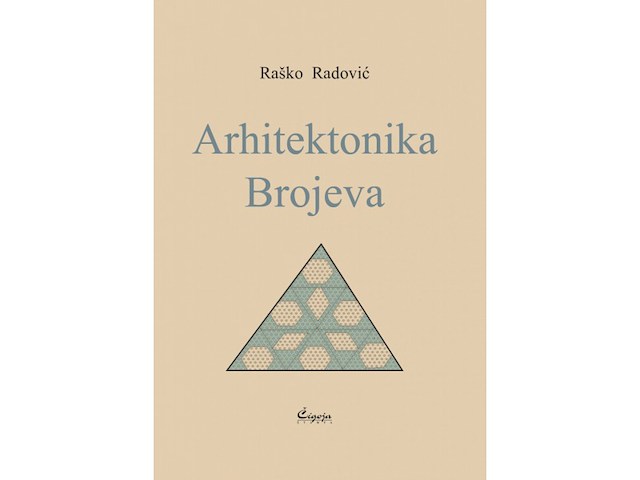 Arhitektonika brojeva - Raško Radović