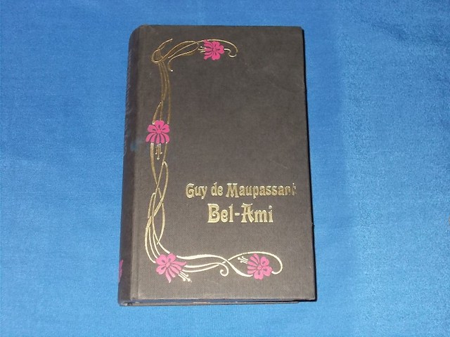 Guy de Maupassant - BEL-AMI