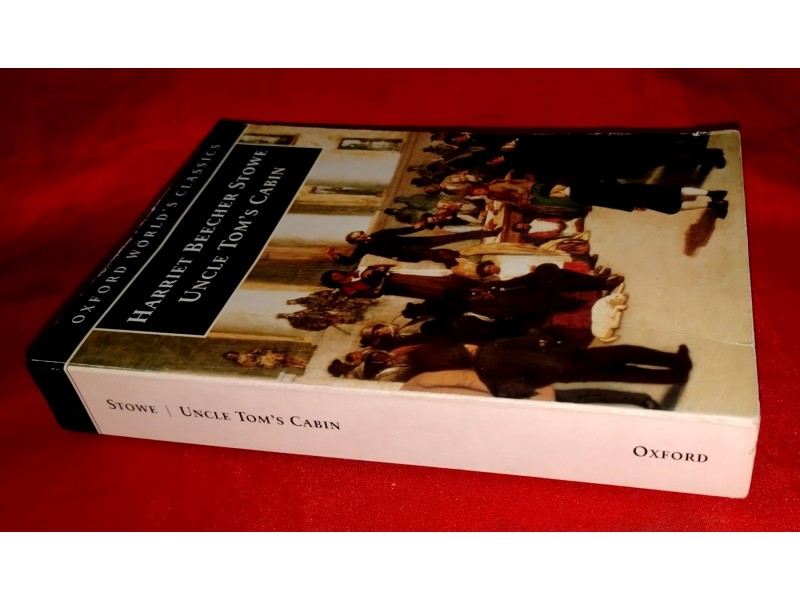 Uncle Tom`s Cabin by Harriet Beecher Stowe