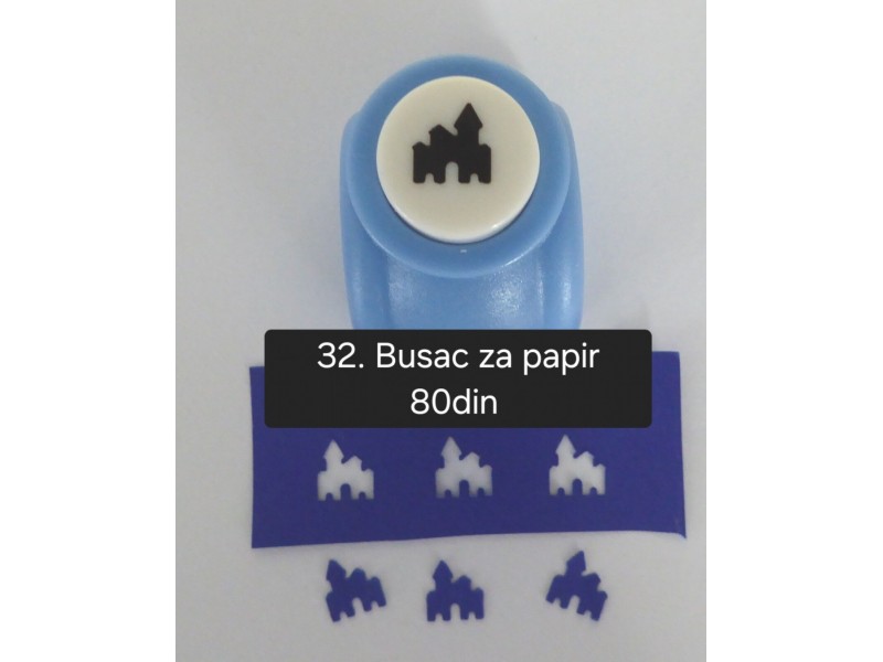 32. Busac za papir