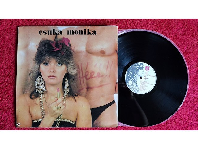 Csuka Mónika – Hé! *