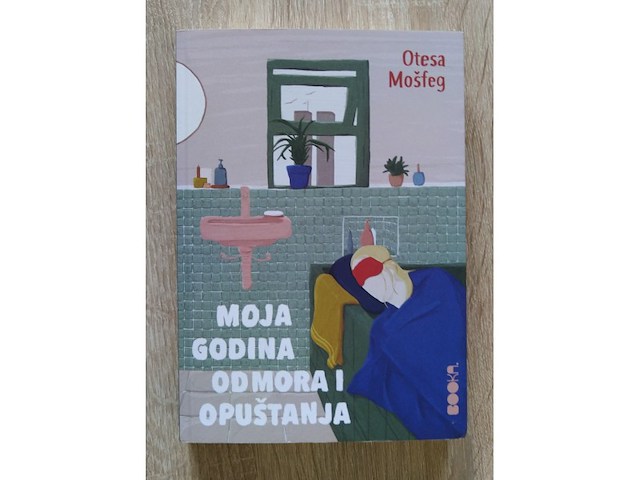 Moja godina odmora i opuštanja - Otesa Mošfeg