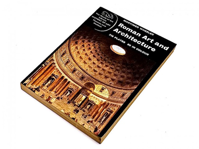 Roman Art and Architecture / Mortimer Wheeler