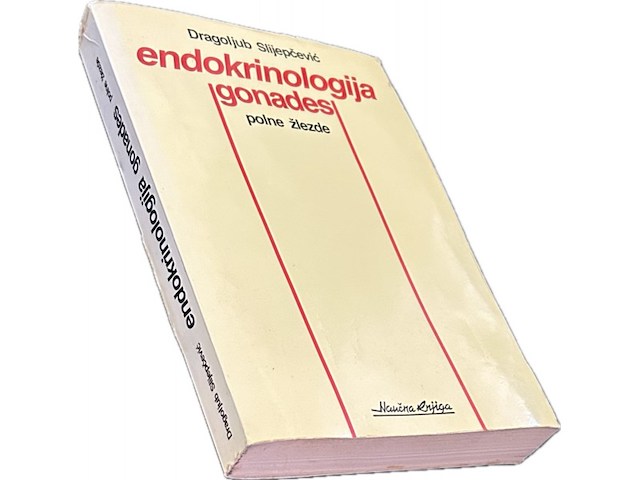 Dragoljub Slijepčević/Endokrinologija gonades Polne žle