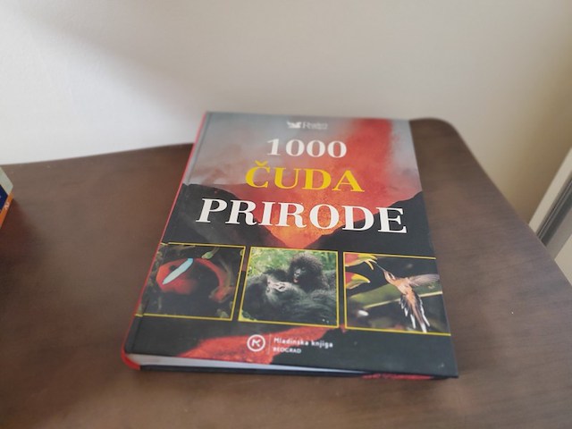 1000 cuda prirode (KAO NOVA)
