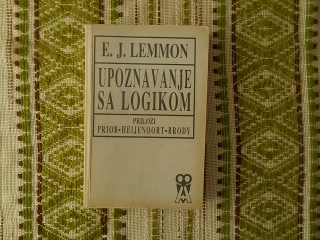 E. J. Lemmon - Upoznavanje sa logikom