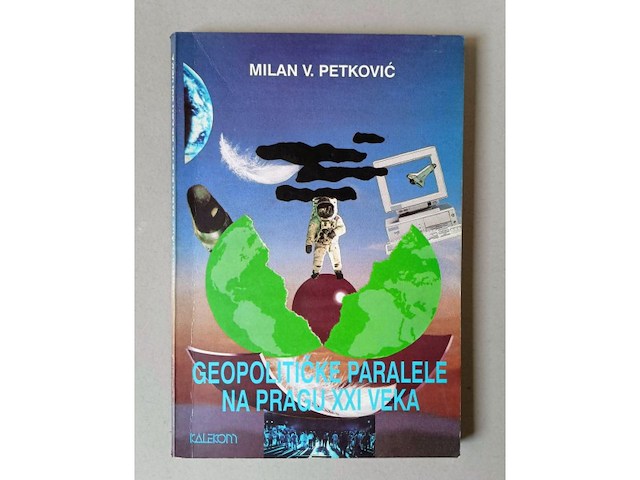 GEOPOLITIČKE PARALELE NA PRAGU XXI VEKA
