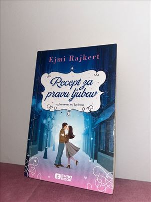 Recept za pravu ljubav - Ejmi Rajkert