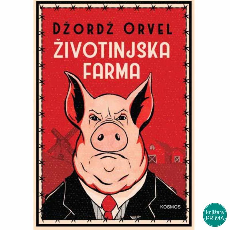 Životinjska farma – Džordž Orvel
