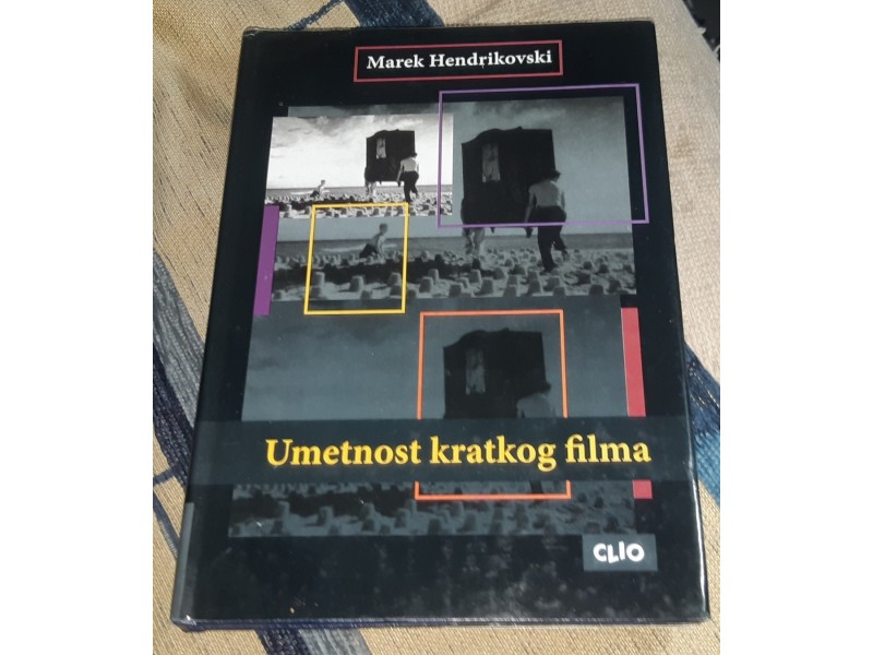 Marek Hendrikovski - Umetnost Kratkog Filma