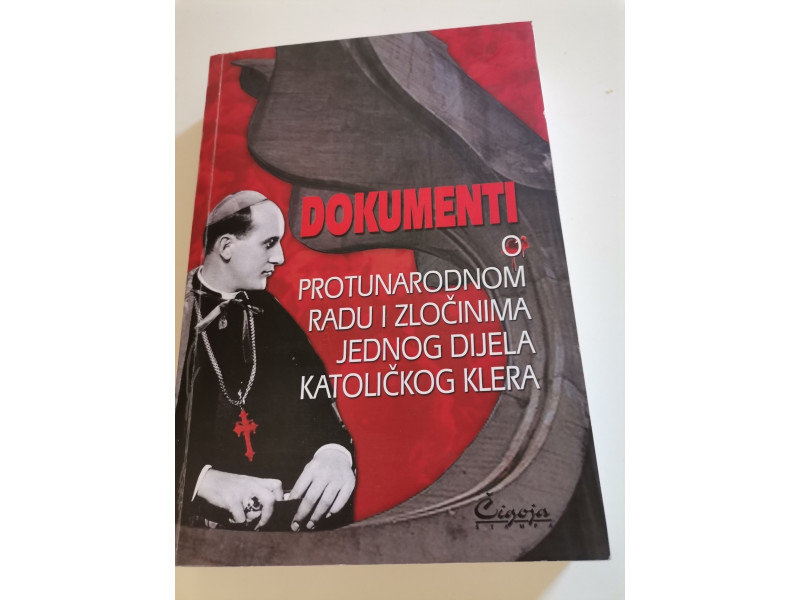 DOKUMENTI O ZLOČINI A KATOLIČKOG KLERA
