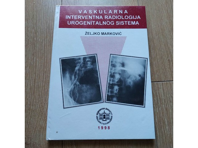 VASKULARNA INTERVENTNA RADIOLOGIJA UROGENITALNOG SISTEM