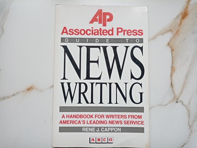 NEWS WRITING, Rene J. Cappon