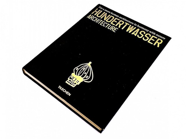 Hundertwasser: Architecture / ed. Angelika Taschen