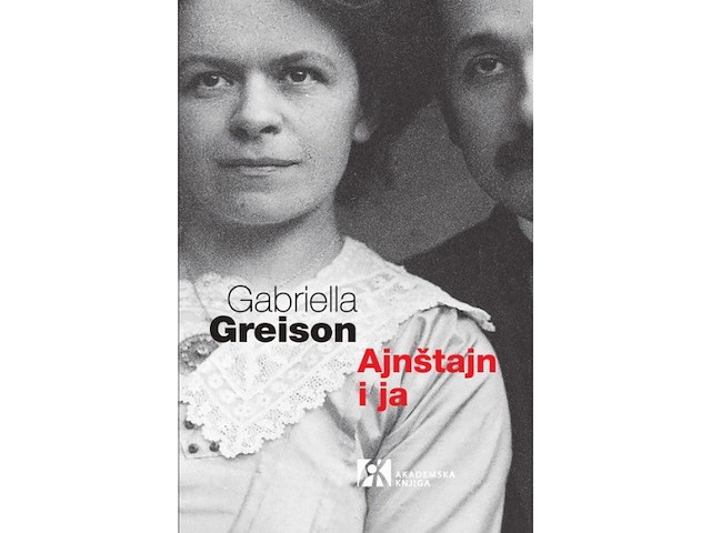 Ajnštajn i ja - Gabrijela Grejson
