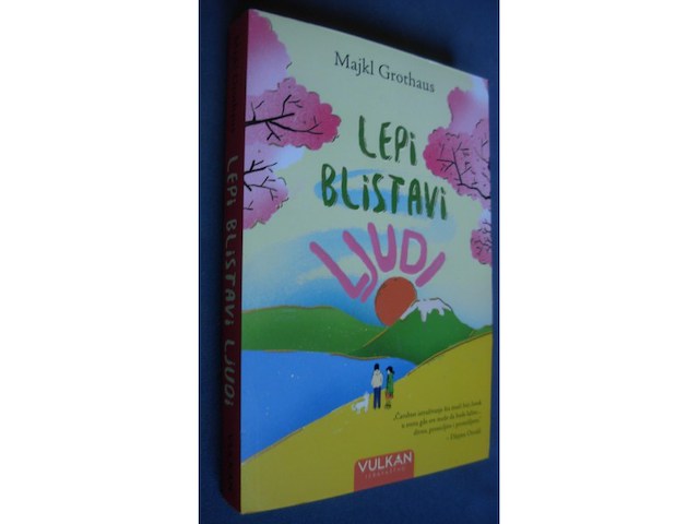 LEPI BLISTAVI LJUDI - Majkl Grothaus
