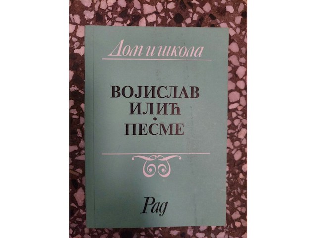 Vojislav Ilic Pesme