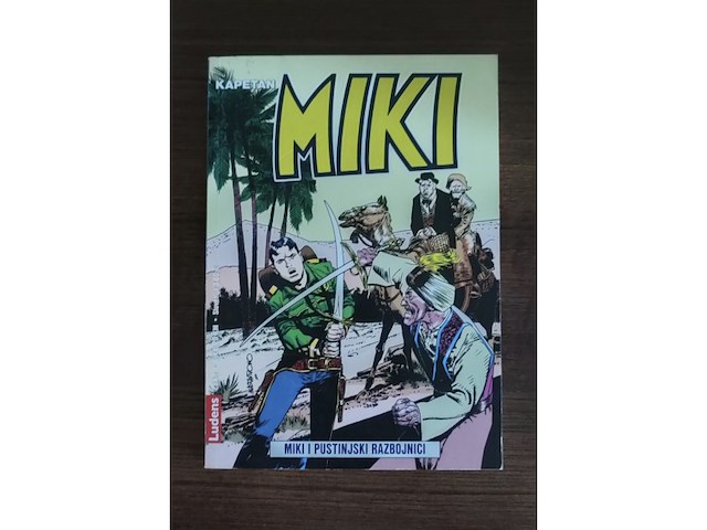 KAPETAN MIKI 17 MIKI I PUSTINJSKI RAZBOJNICI-Glanc