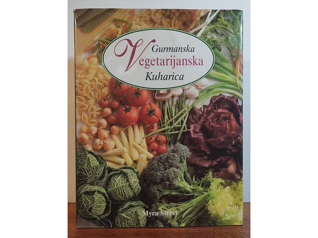 GURMANSKA VEGETARIJANSKA KUHARICA