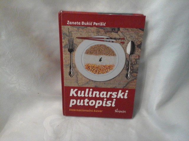 Kulinarski putopisi Žaneta Đukić Perišić internacionaln