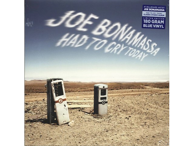 BONAMASSA, JOE - HAD TO CRY TODAY