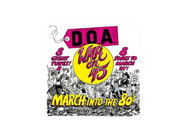 D.O.A. - War On 45