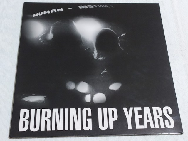 HUMAN INSTINCT - Burning up years (LP,ENGLAND,4+/5)