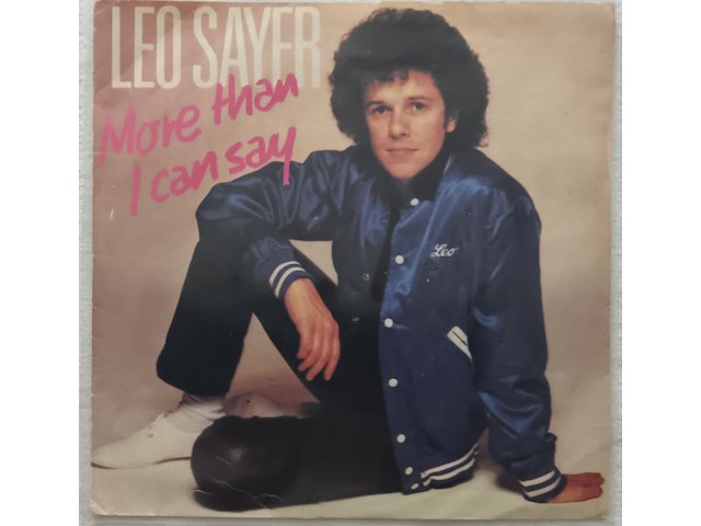 LEO SAYER - MORE THAN I CAN SAY