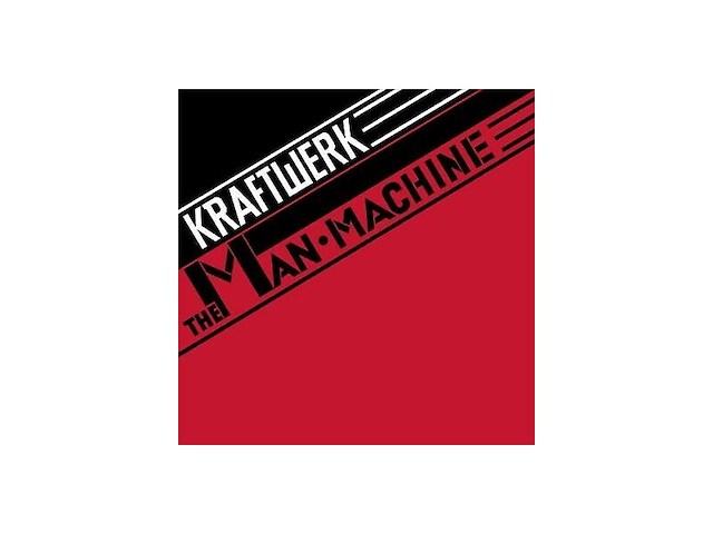 Kraftwerk - The Man Machine