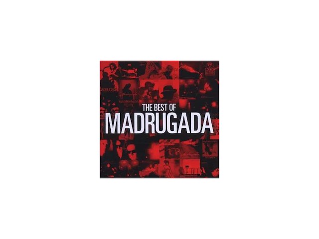 Madrugada - The Best Of Madrugada