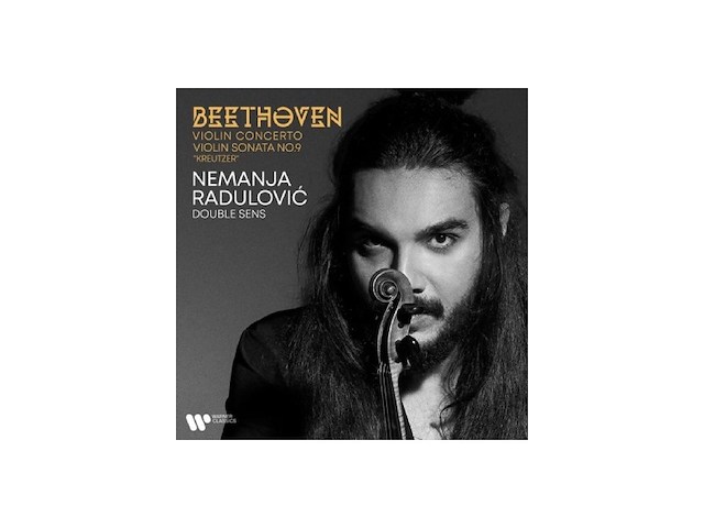 Nemanja Radulović - Beethoven Violin Concerto &; Violin Sonata no.9  Kreutzer