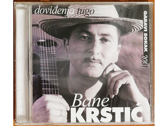 CD: GARAVI SOKAK / BANE KRSTIĆ - Doviđenja (2000) MINT