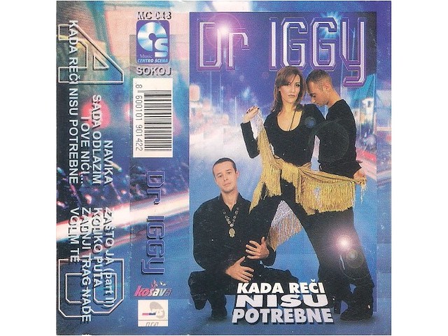 Dr Iggy – Kada Reči Nisu Potrebne Kaseta Nova