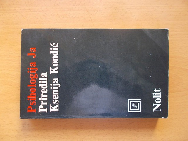 PSIHOLOGIJA JA - PRIR. KSENIJA KONDIC