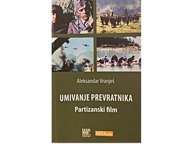 Umivanje prevratnika: Partizanski film - Aleksandar Vra